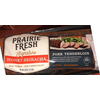 Calories in Honey Sriracha Pork Tenderloin from Prairie Fresh Signature