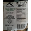 Calories in Garlic Flavor Chicharrones from Tito Al's Choice