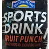 Calories in Fruit Punch Sports Drink from Hill Country Fare