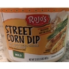 Calories in Mild Street Corn Dip from Rojo's Autentico