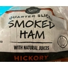 Calories in Quarter Sliced Hickory Smoked Ham from Sam's Choice
