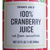 Calories in Cranberry Juice Not From Concentrate from Trader Joe's